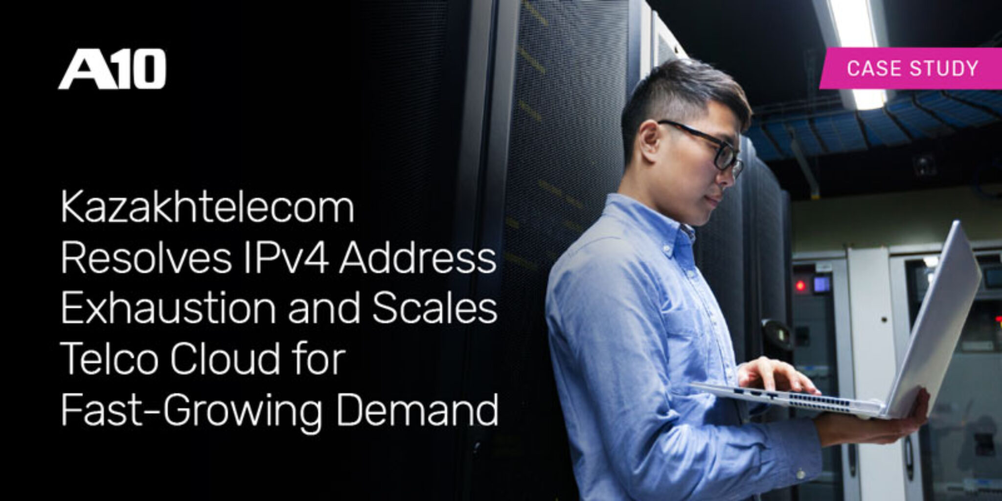 Customer Case Studies & Success Stories | A10 Networks
