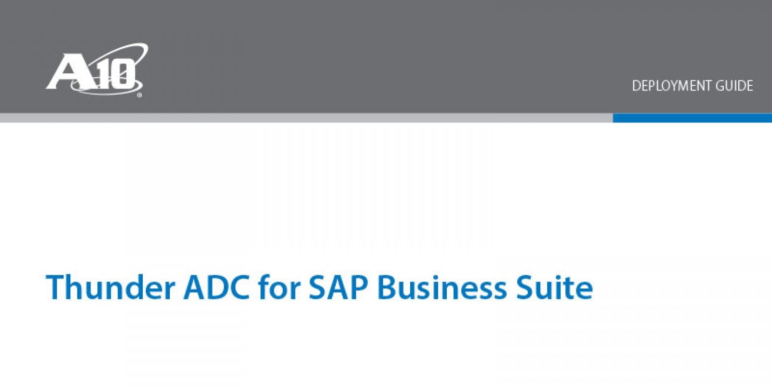 A10 Product Documentation | Deployment Guides