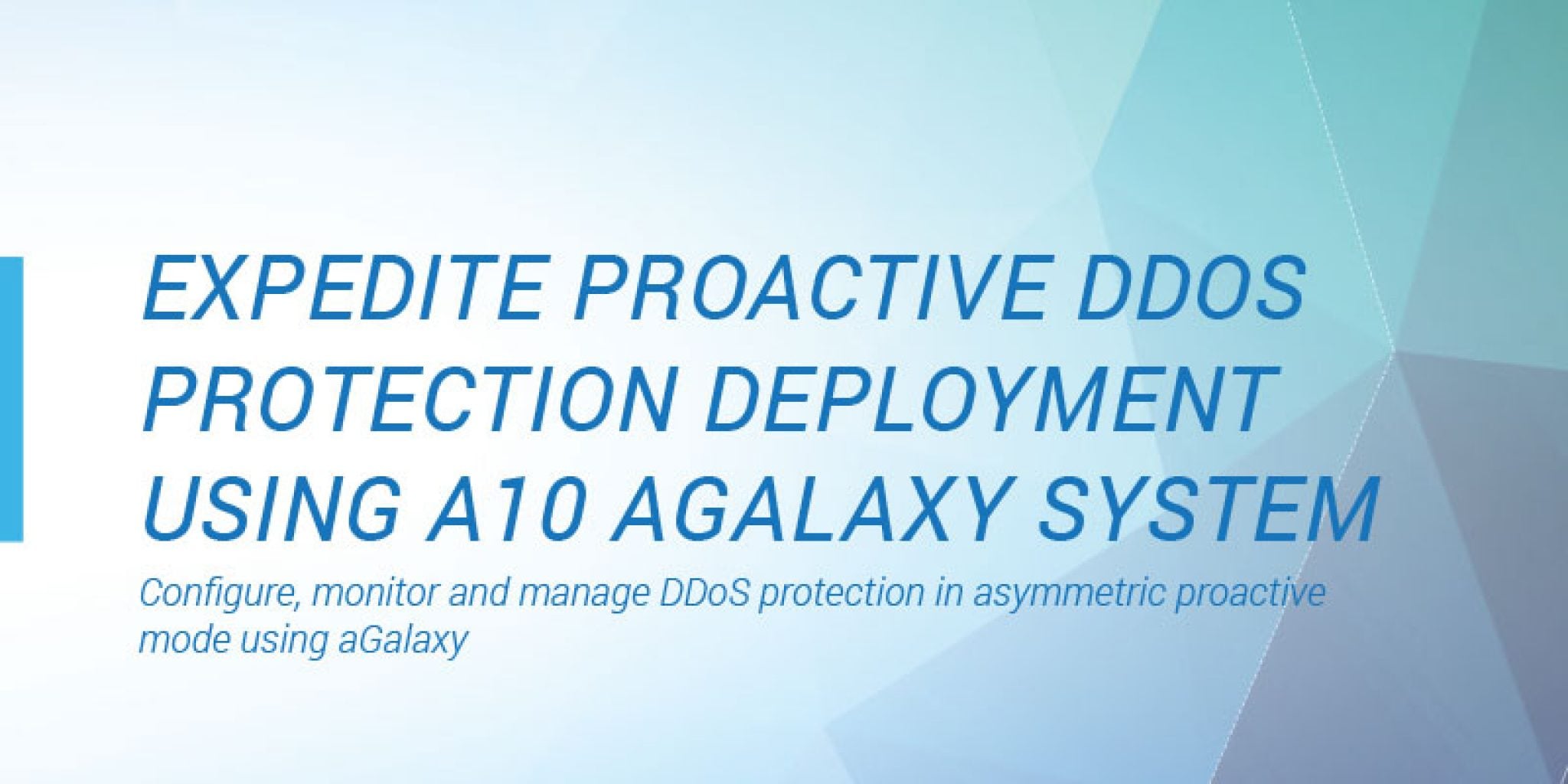 A10 Product Documentation | Deployment Guides