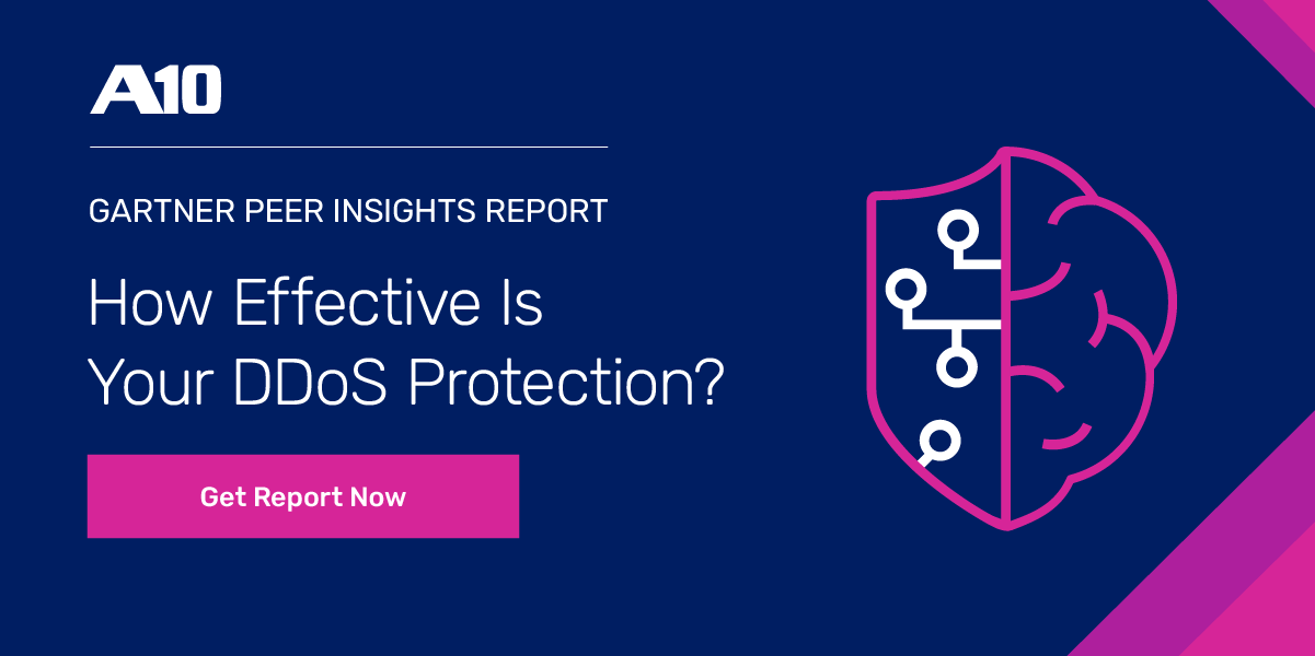 How Effective Is Your Ddos Protection A10 Networks